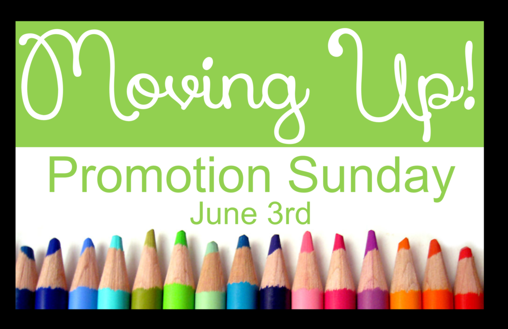 Promotion Sunday - Vineyard Church Glendora